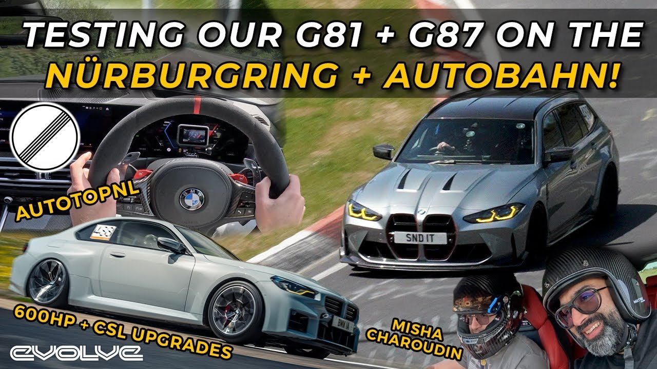 Testing our 600HP G81 M3 Touring + G87 M2 'CSL' on the Nürburging with ...